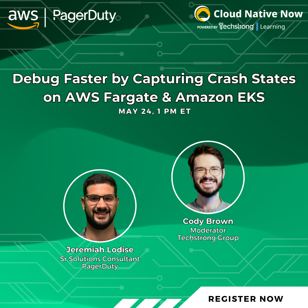 Debug Faster By Capturing Crash States On AWS Fargate & Amazon EKS Debug Faster By Capturing Crash States On AWS Fargate & Amazon EKS