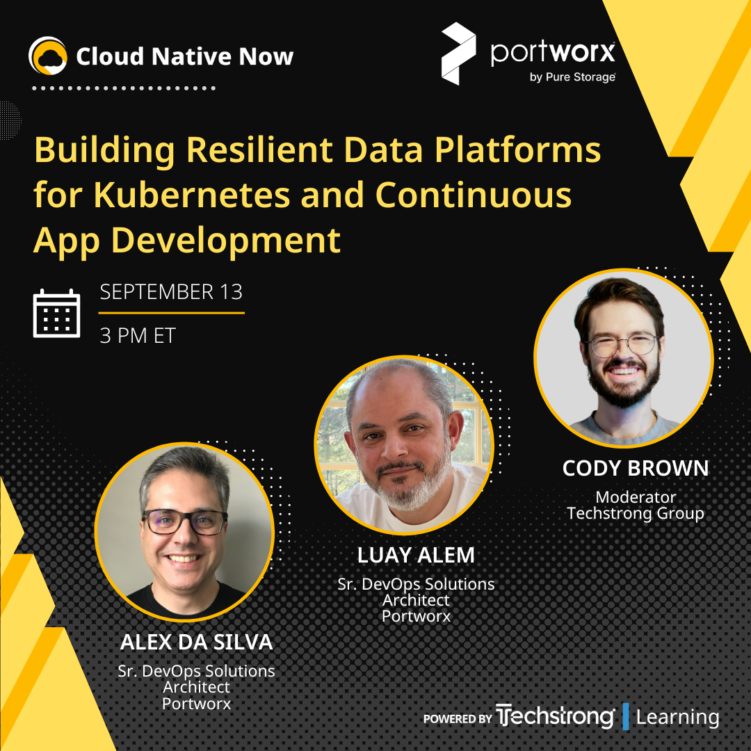Building Resilient Data Platforms For Kubernetes And Continuous App Development