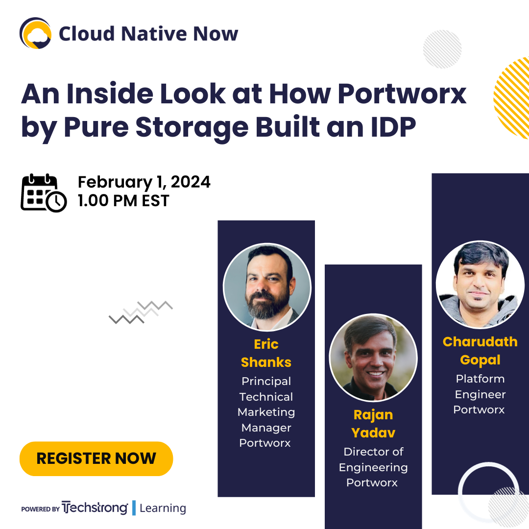 An Inside Look at How Portworx by Pure Storage Built an IDP